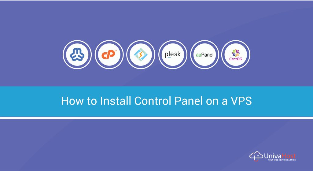 What is VPS Server and How to install free and Paid control panel | Blog - UnivaHost